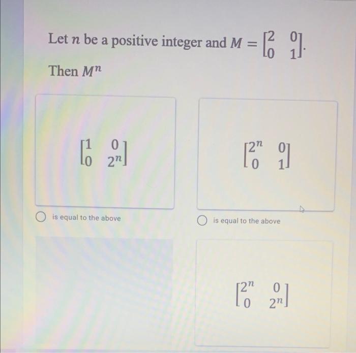 Solved Let n be a positive integer and M =P j. = Then Mn 0 | Chegg.com