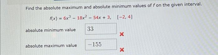 Solved Find the absolute maximum and absolute minimum values | Chegg.com