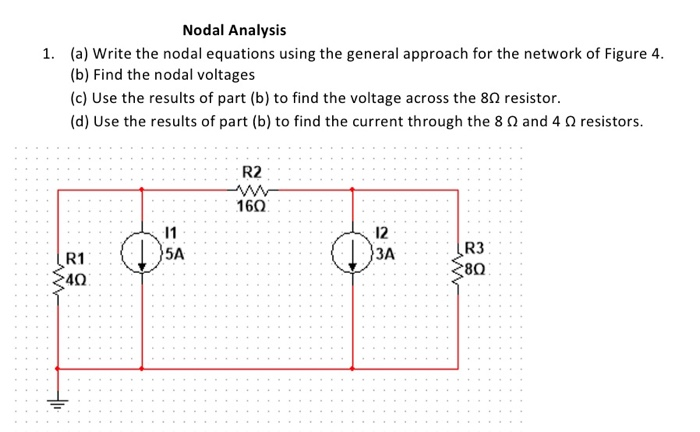 Solved Nodal Analysis 1. (a) Write the nodal equations using | Chegg.com