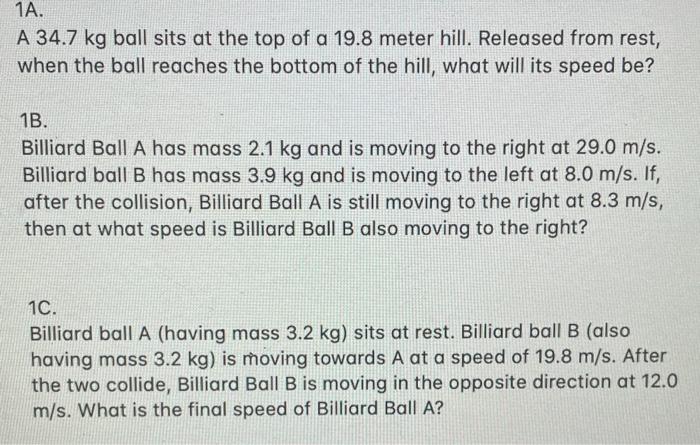 Solved A 34.7 kg ball sits at the top of a 19.8 meter hill. | Chegg.com