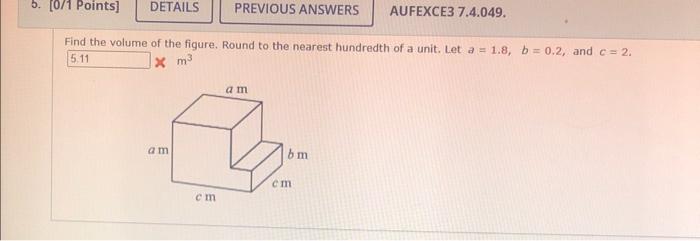 Solved Find the volume of the figure. Round to the nearest | Chegg.com