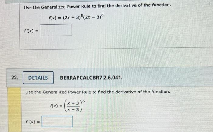 Solved Use the Generalized Power Rule to find the derivative | Chegg.com