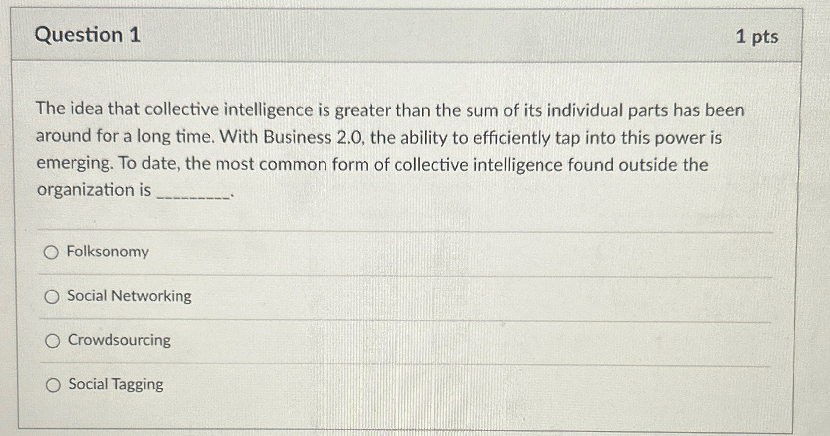 Solved Question 11ptsThe idea that collective intelligence | Chegg.com
