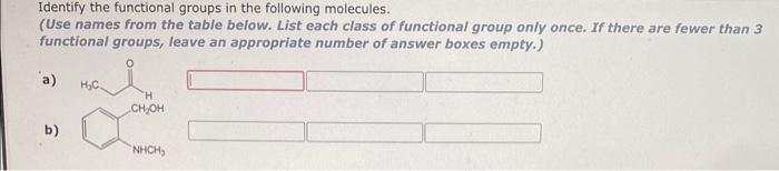 Solved Identify the functional groups in the following | Chegg.com