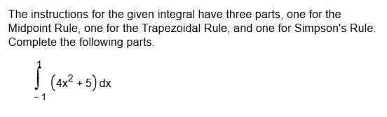 Solved The instructions for the given integral have three | Chegg.com