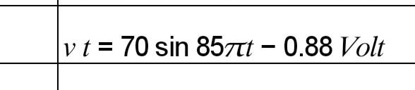 Solved Q1. An Alternating Voltage is given by: v(t) = Vm sin | Chegg.com