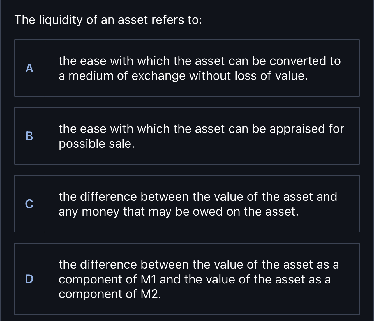 Solved The liquidity of an asset refers to:Athe ease with | Chegg.com