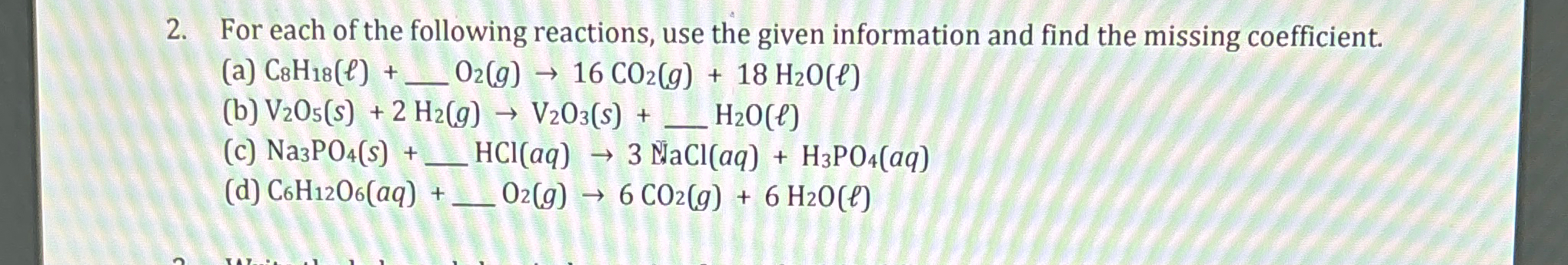 Solved For each of the following reactions, use the given | Chegg.com