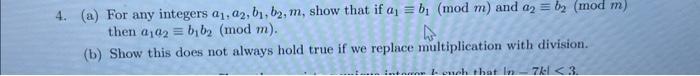 Solved (a) For any integers a1,a2,b1,b2,m, show that if | Chegg.com