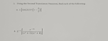 Solved Using the Second Translation Theorem, find each of | Chegg.com