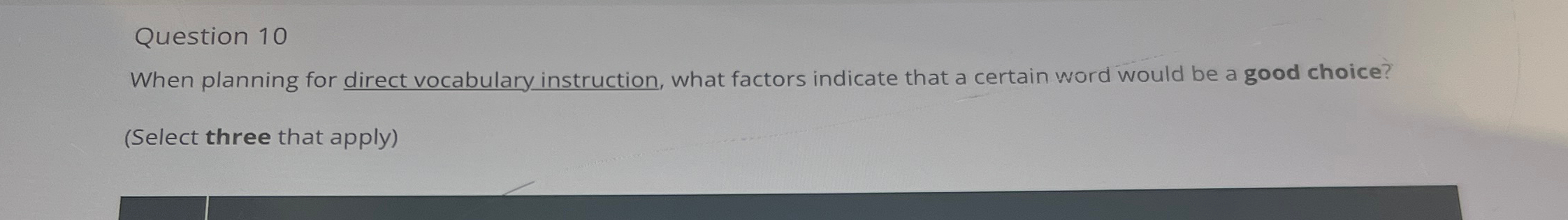 Solved Question 10When planning for direct vocabulary | Chegg.com