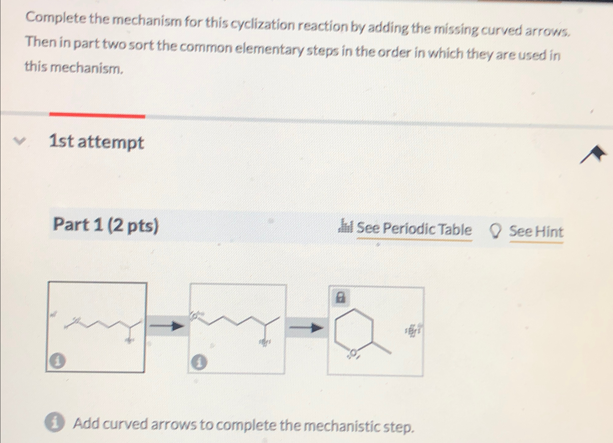 Solved Complete the mechanism for this cyclization reaction | Chegg.com