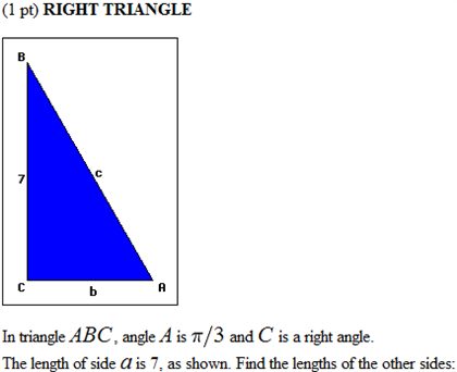 Solved RIGHT TRIANGLE In triangle ABC, angle A is pi/3 and | Chegg.com