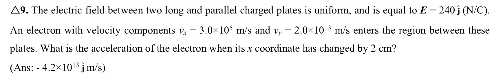 Solved ????9. ﻿The electric field between two long and | Chegg.com