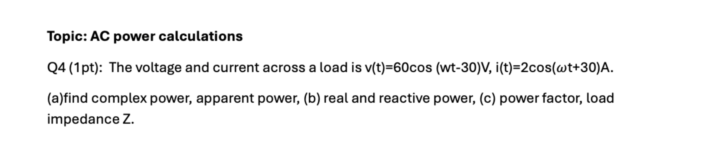 Solved Topic: AC ﻿power calculations4 | Chegg.com