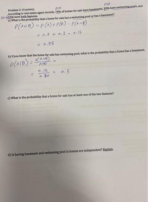Solved Problem 2: (4 points). According to real estate agent | Chegg.com