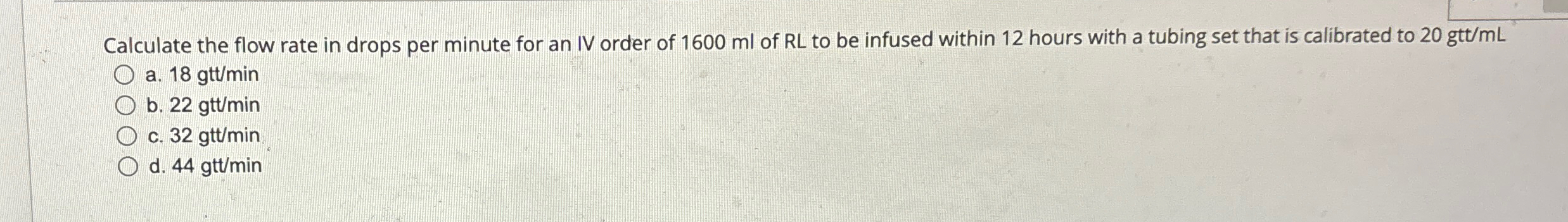 Solved Calculate the flow rate in drops per minute for an IV | Chegg.com