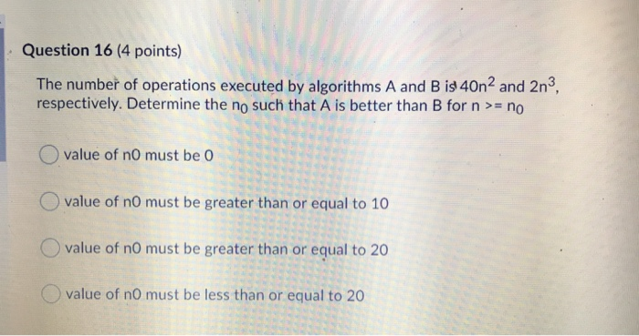 Solved The Number Of Operations Executed By Algorithms A An