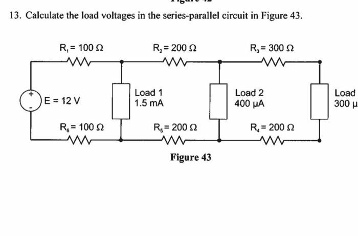 Solved 13. Calculate the load voltages in the | Chegg.com