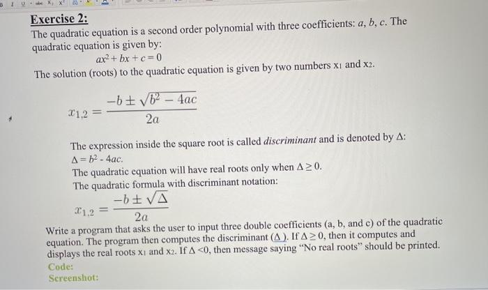 Solved Exercise 2: The quadratic equation is a second order | Chegg.com