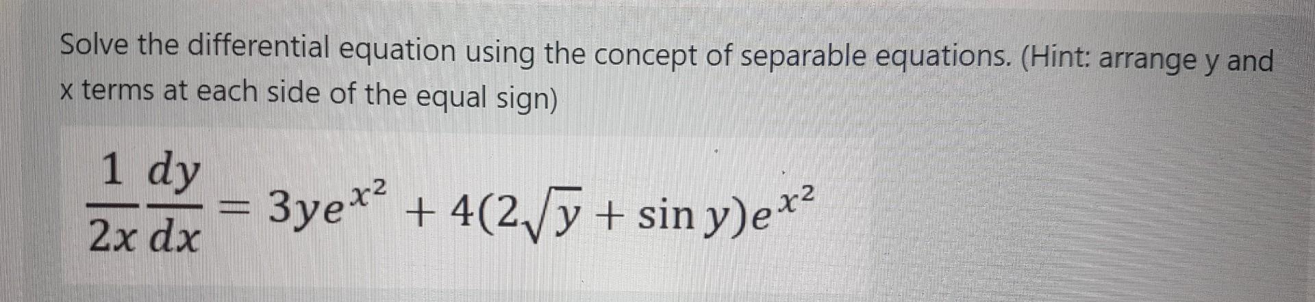 Solved Solve The Differential Equation Using The Concept Of