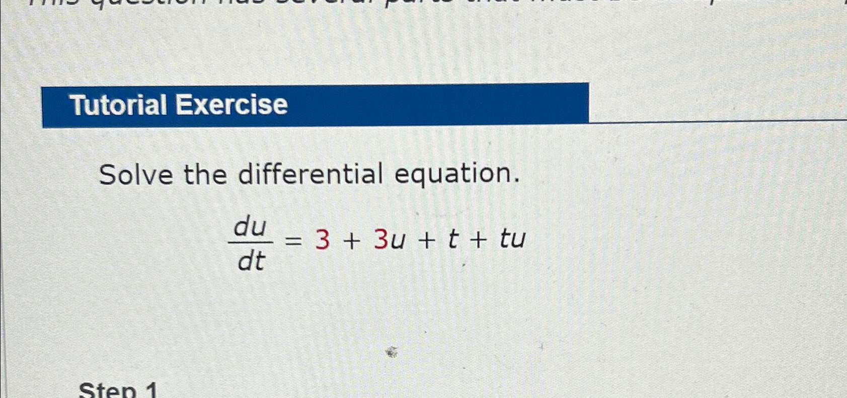 Solved Tutorial ExerciseSolve the differential | Chegg.com