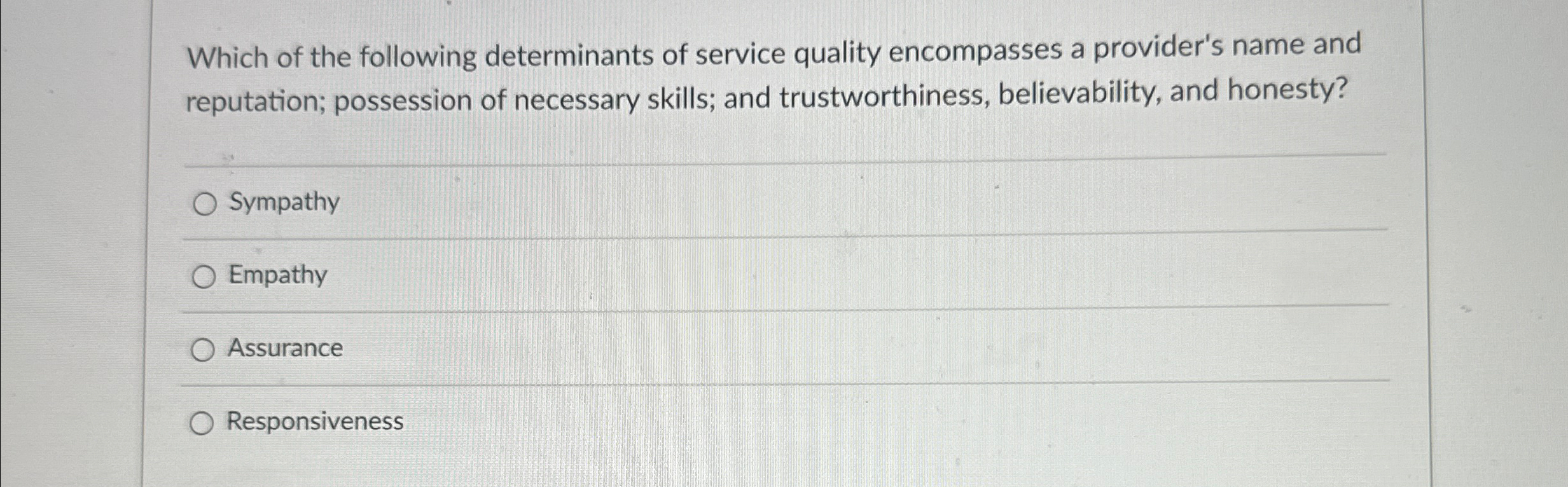 Solved Which of the following determinants of service | Chegg.com