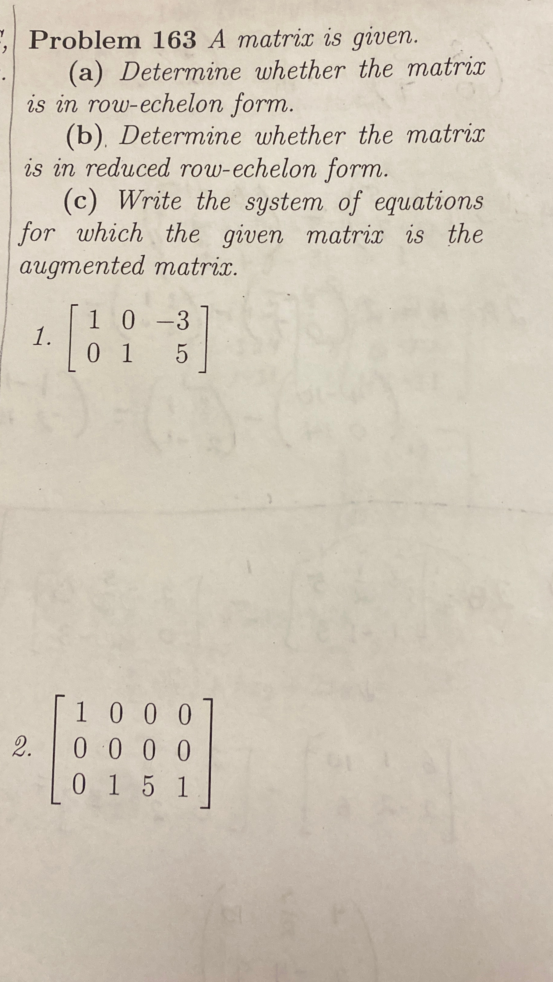 Solved Problem 163 ﻿A matrix is given.(a) ﻿Determine whether | Chegg.com