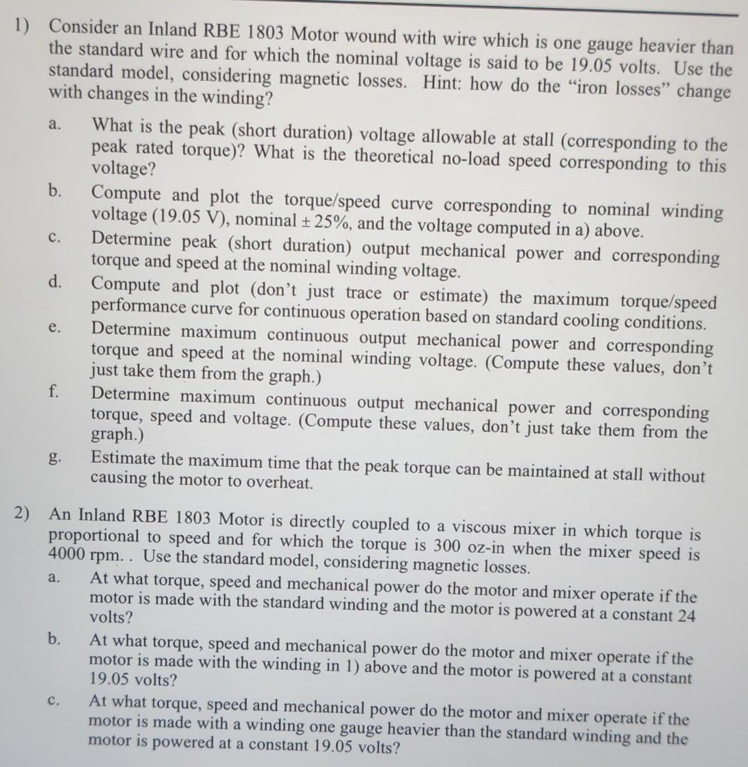 Solved 1) Consider an Inland RBE 1803 Motor wound with wire | Chegg.com