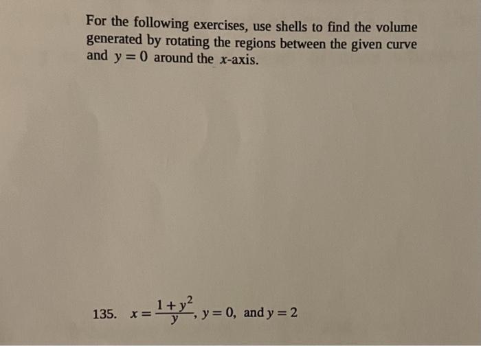 Solved For the following exercises, use shells to find the | Chegg.com