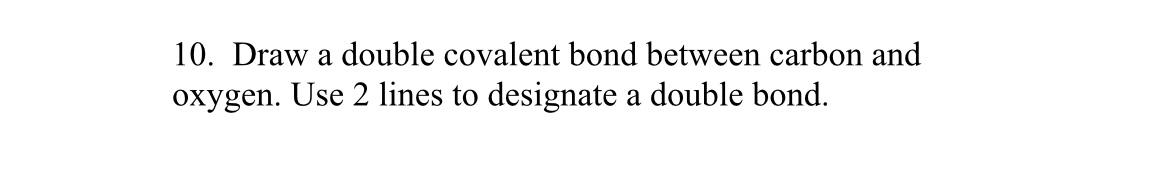 Solved Draw a double covalent bond between carbon and | Chegg.com