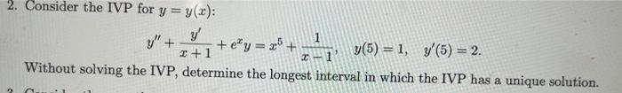 Solved Consider the IVP for y=y(x) : | Chegg.com