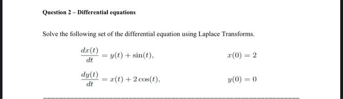 Solved Question 2-Differential equations Solve the following | Chegg.com