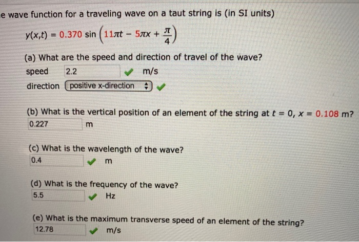 Solved e wave function for a traveling wave on a taut string | Chegg.com