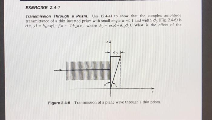Solved Transmission Through a Prism. Use (24-4) to show that | Chegg.com