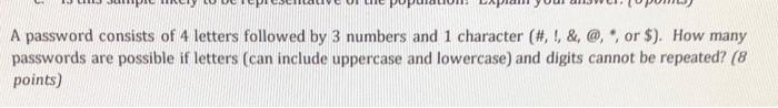 Solved A password consists of 4 letters followed by 3 | Chegg.com