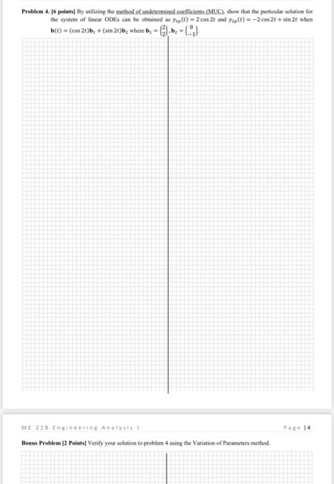 Solved Mf 22 e Engibeecing Analrais I Problem 4. 16 points! | Chegg.com