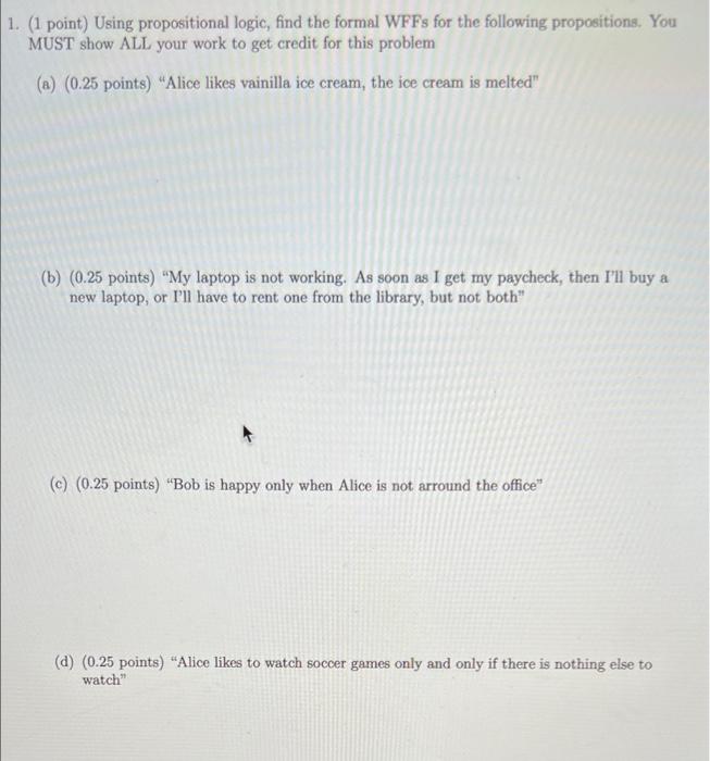 Solved 1 1 Point Using Propositional Logic Find The 