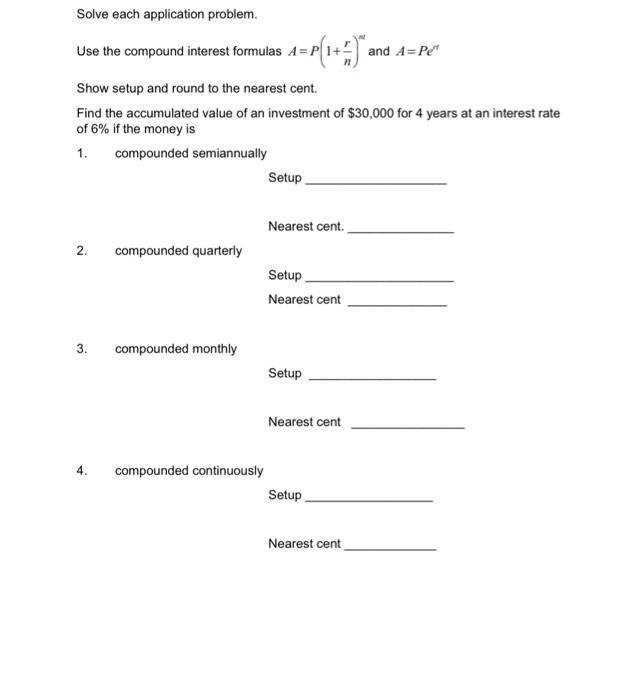 Solved Solve each application problem. Use the compound | Chegg.com