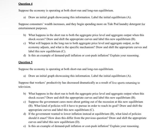 Solved Suppose the economy is operating at both short-run | Chegg.com