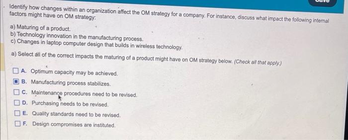 Solved Identify how changes within an organization affect | Chegg.com