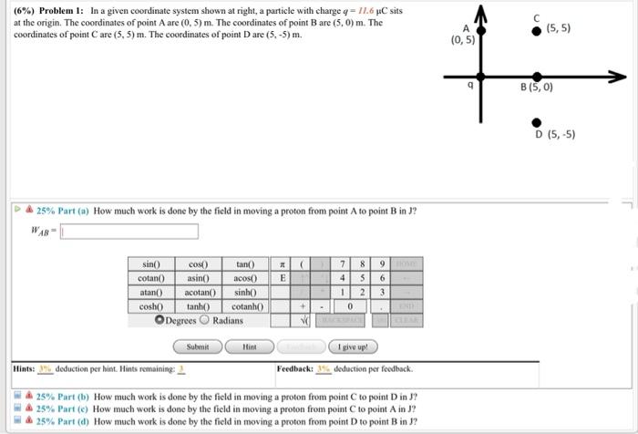 Solved (6%) Problem 1: In a given coordinate system shown at | Chegg.com