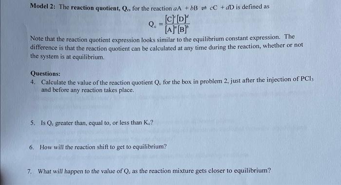 Solved Model 2: The reaction quotient, Qc, for the reaction | Chegg.com