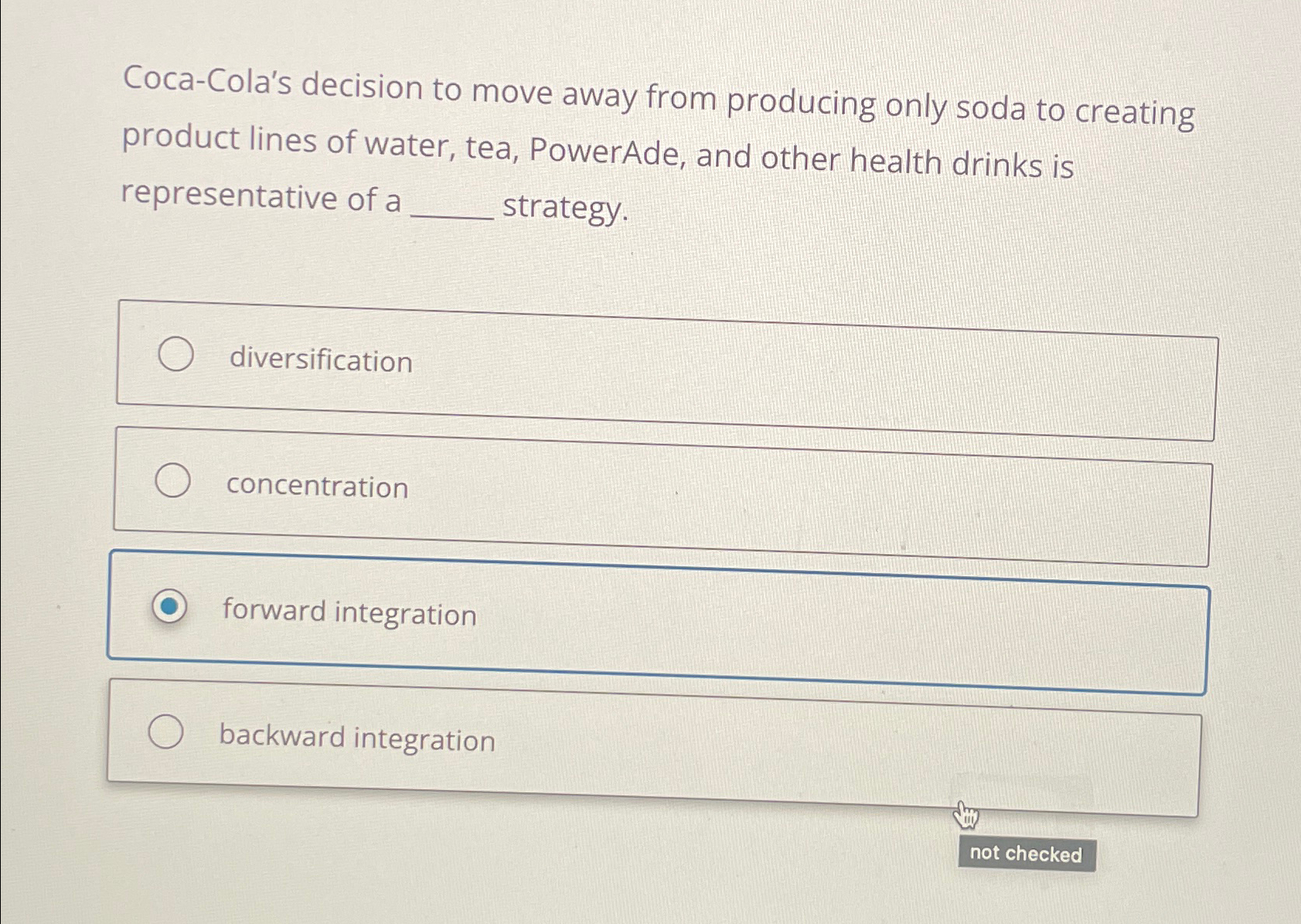 Solved Coca-Cola's decision to move away from producing only | Chegg.com