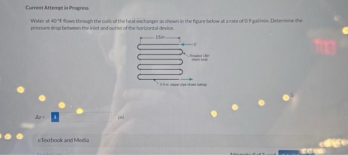 Solved Water at 40∘F flows through the coils of the heat | Chegg.com