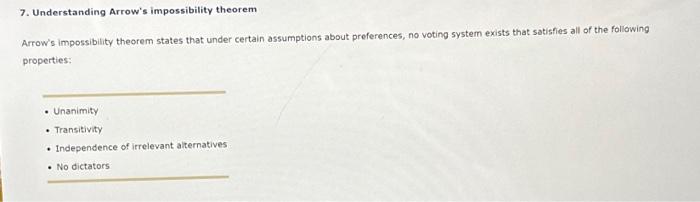 Solved 7. Understanding Arrow's impossibility theorem | Chegg.com