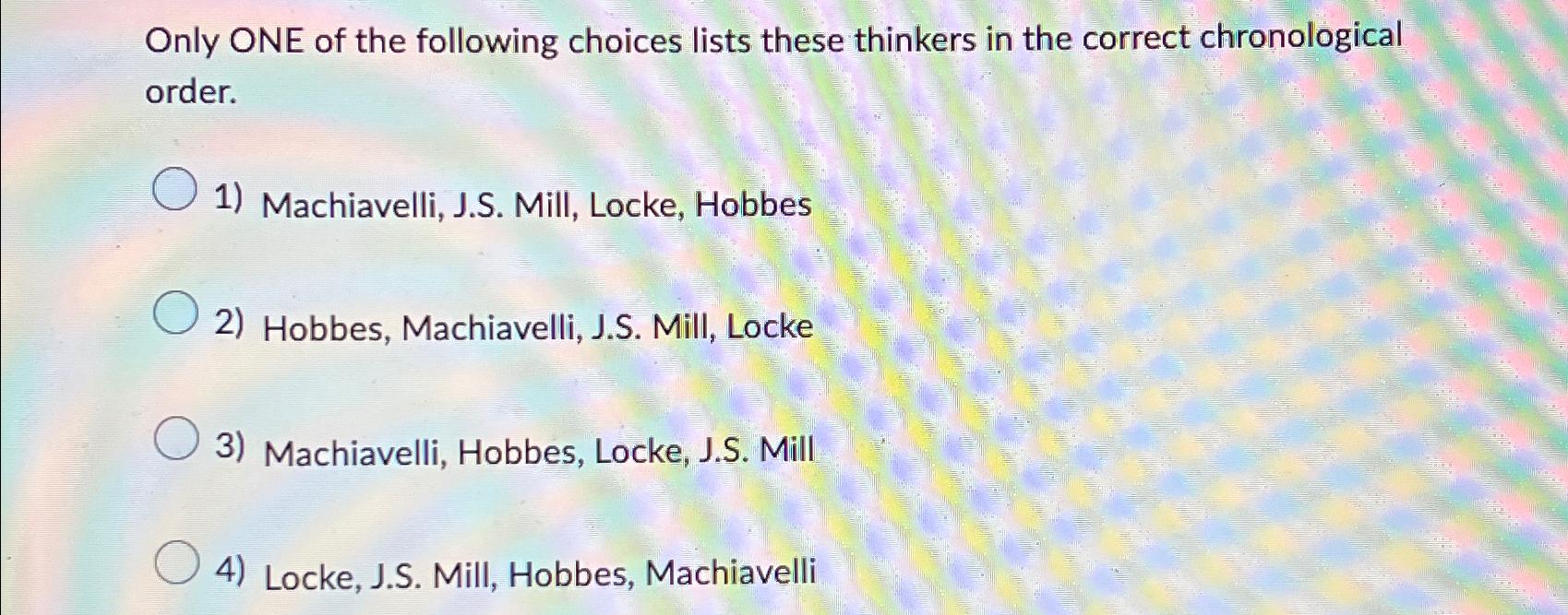 Solved Only ONE of the following choices lists these | Chegg.com