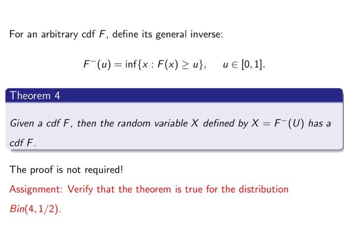 Solved For an arbitrary cdf F, define its general inverse: | Chegg.com