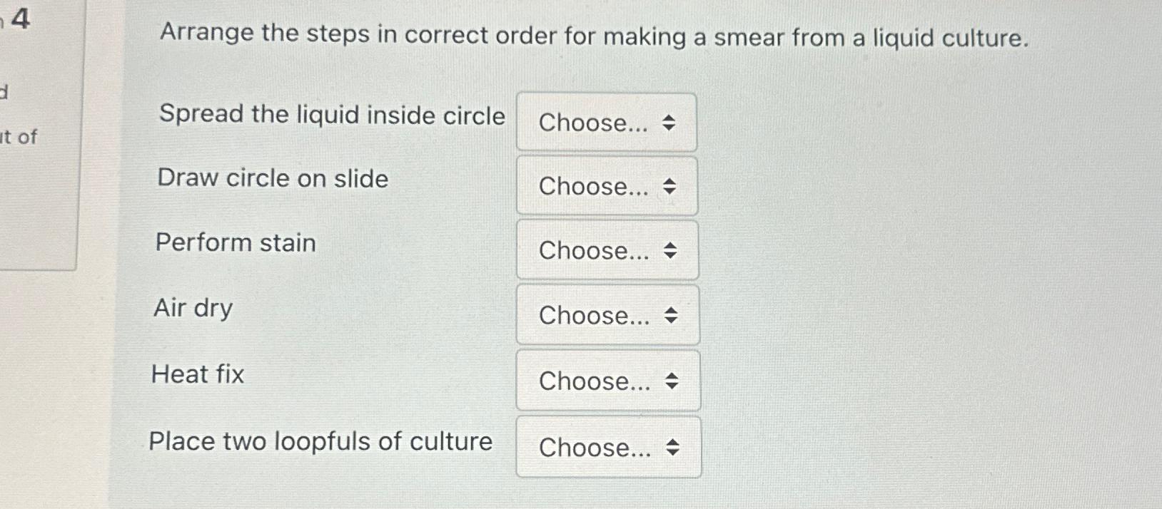 Solved Arrange the steps in correct order for making a smear | Chegg.com