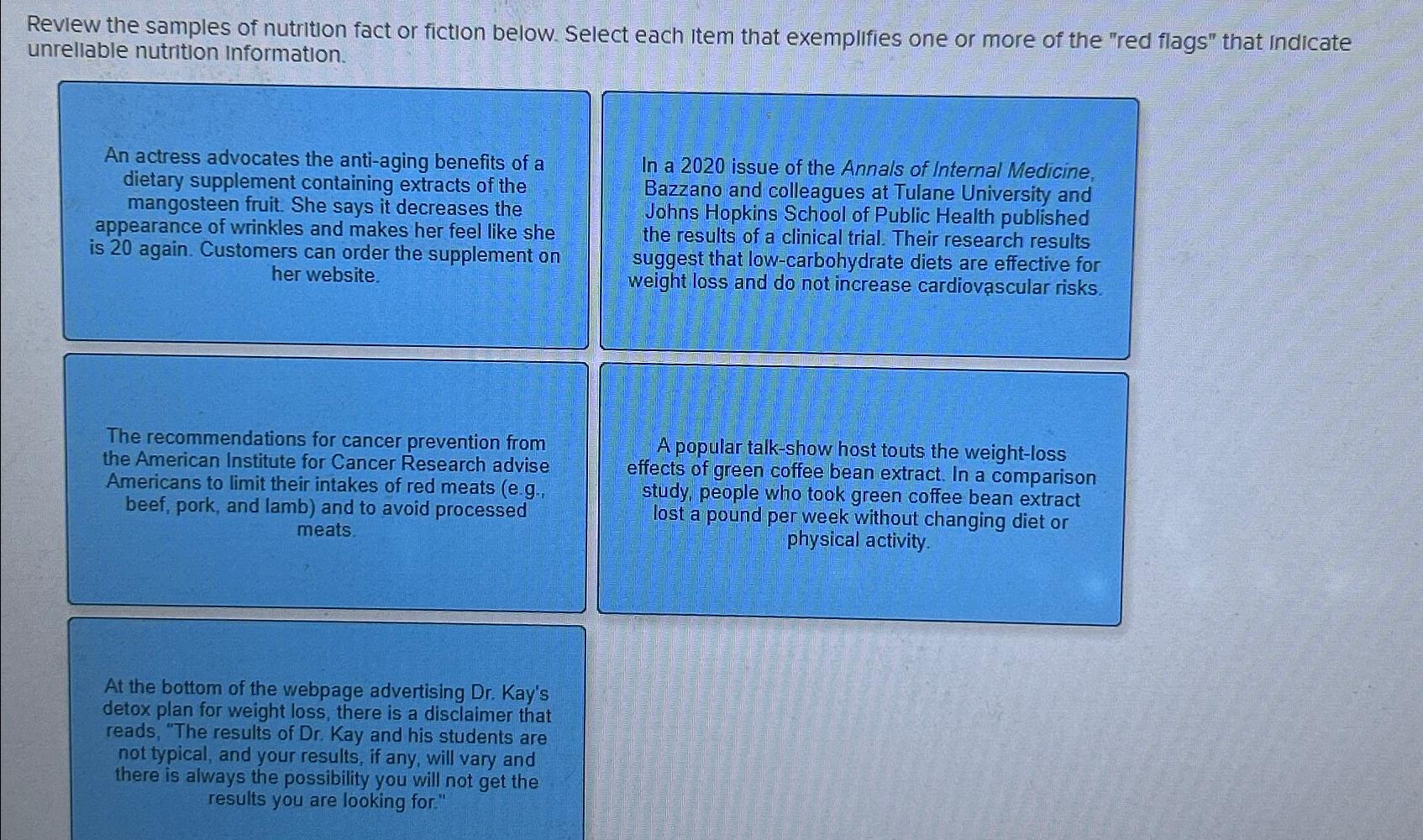 Solved Review the samples of nutrition fact or fiction | Chegg.com